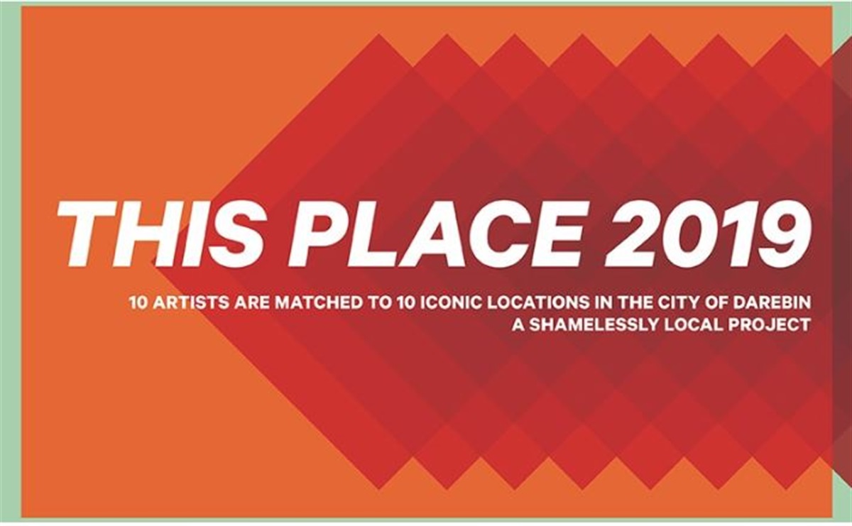 This Place Darebin Arts